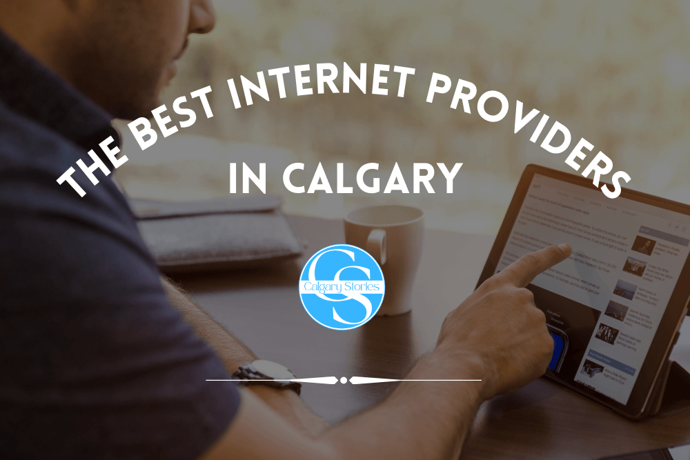 The 10 Best Calgary Internet Providers [2025]